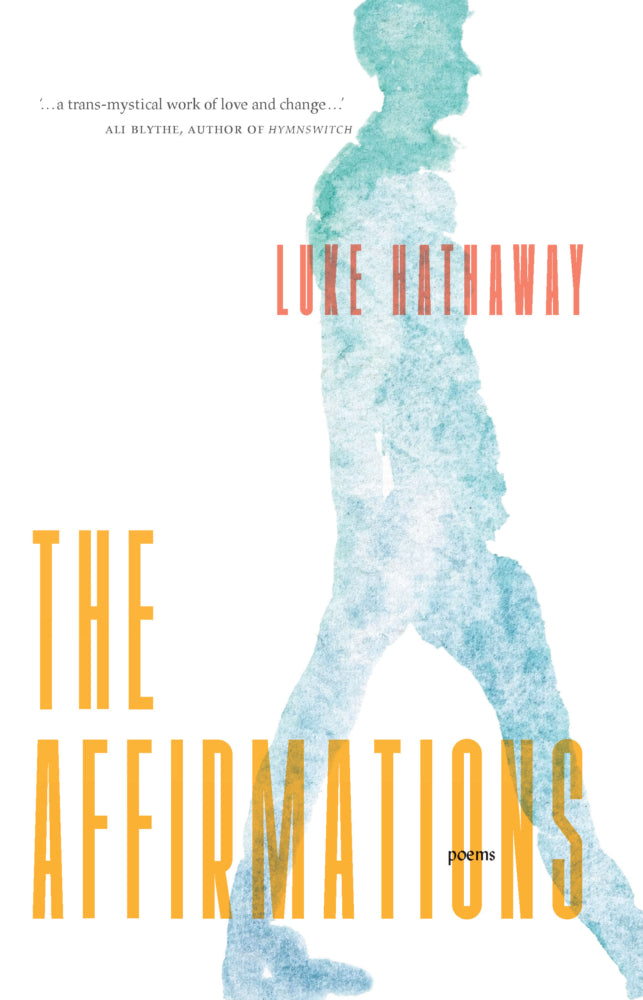 The Affirmations by Luke Hathaway – The Bee's Knees & The Travel Bug