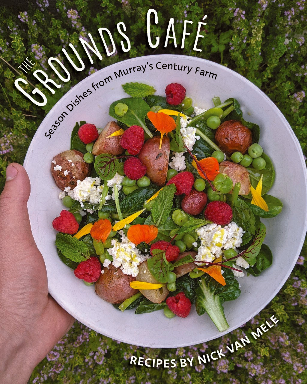 THE GROUNDS CAFÉ: SEASONAL DISHES FROM MURRAY’S CENTURY FARM – The Bee ...